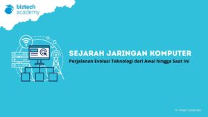 Sejarah Jaringan Komputer: Perjalanan Evolusi Teknologi dari Awal ...